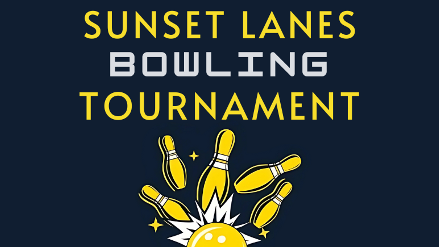 Sunset Lanes Bowling Tournament